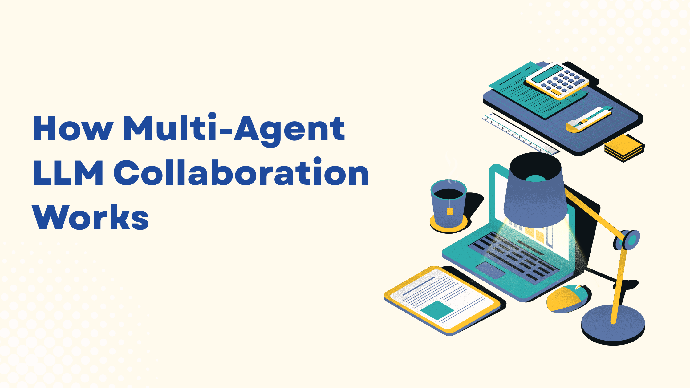 How Multi-Agent LLM Collaboration Works